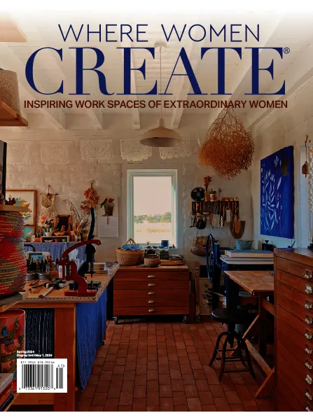 Where Women Create – Spring 2024 | Download Magazine PDF