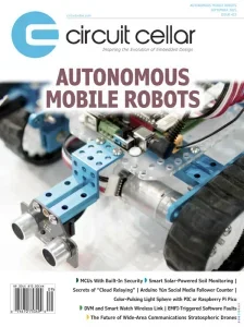 Circuit Cellar - September 2025 | Download Magazine PDF